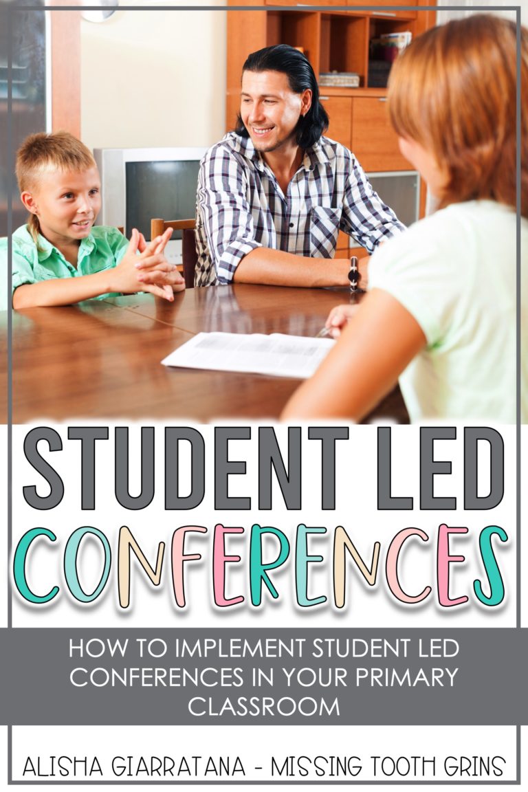 Student Led Conferences In Primary Grades - Missing Tooth Grins