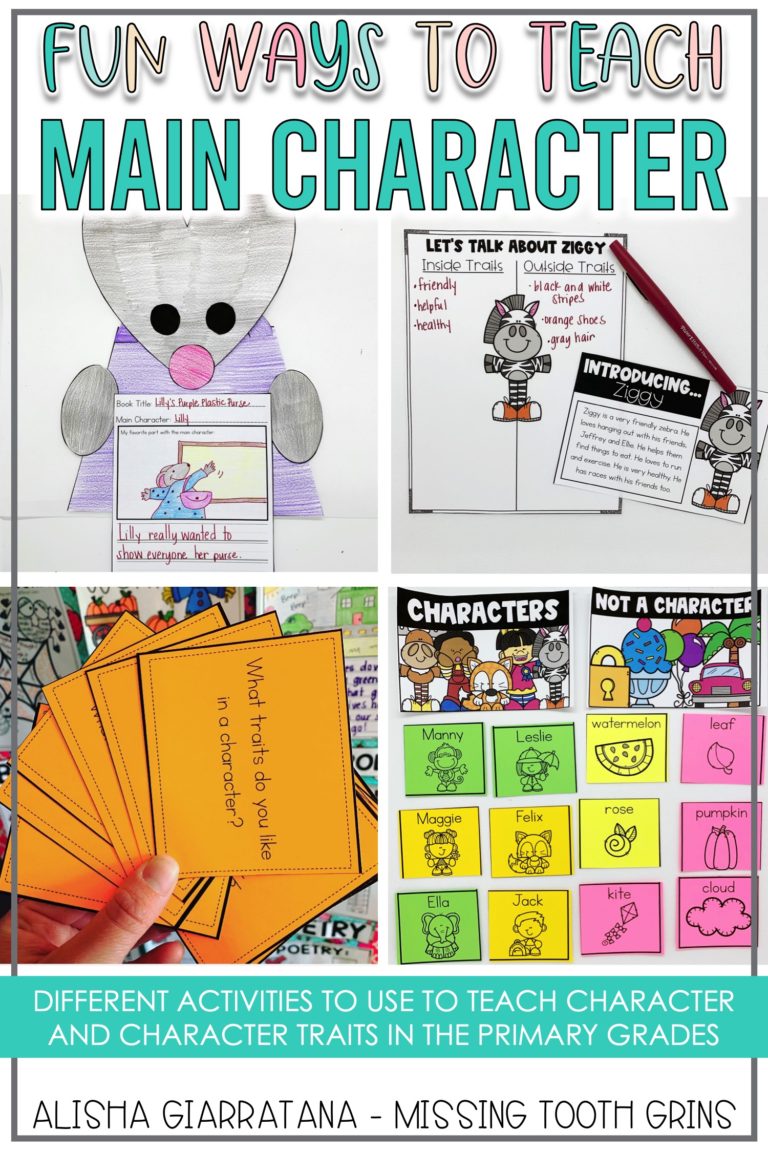 Teaching Main Character And Character Traits - Missing Tooth Grins