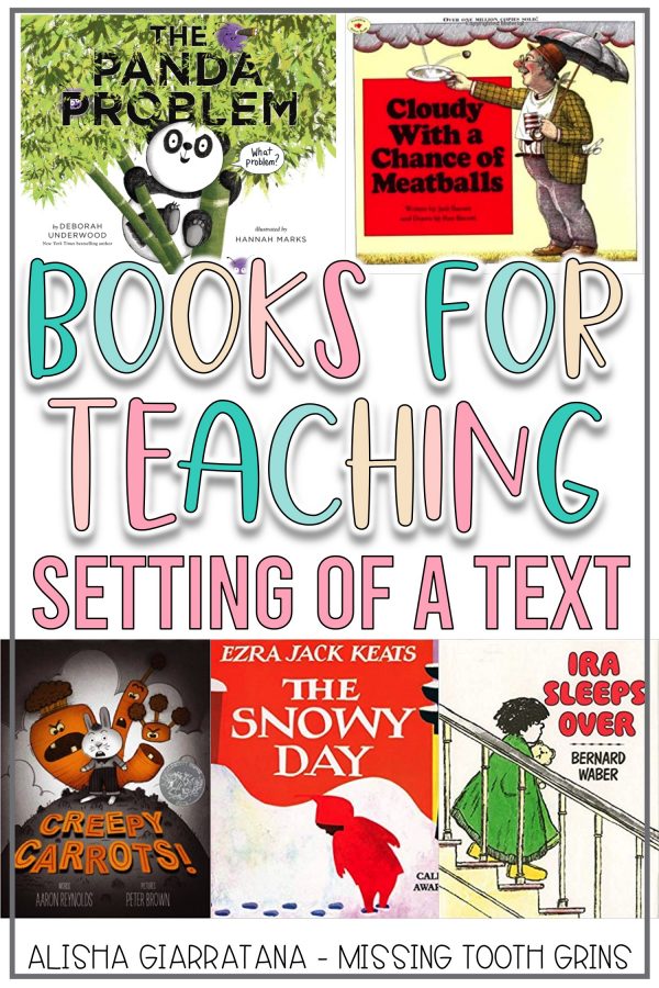 Books To Teach About Setting - Missing Tooth Grins