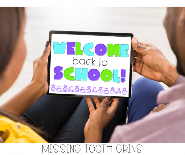 Virtual Back To School Night - Missing Tooth Grins