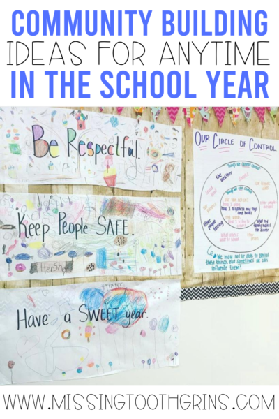 Community Building Ideas For Anytime In The Year - Missing Tooth Grins