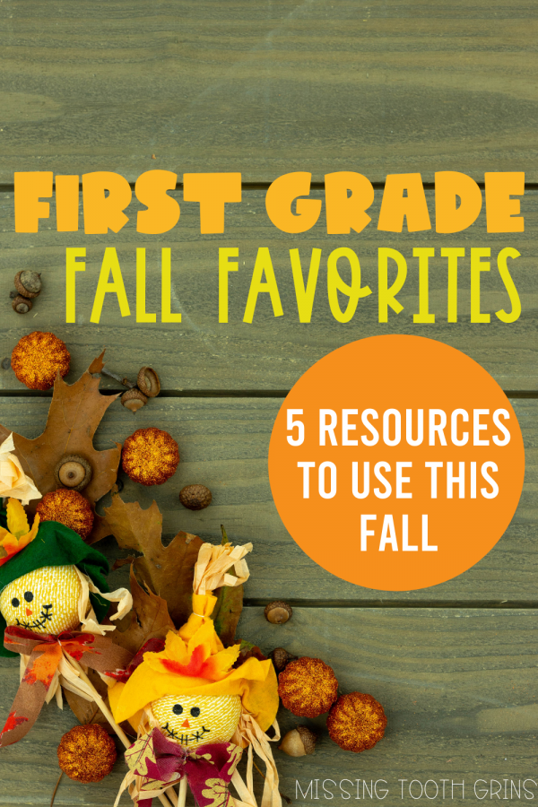 Favorite Fall Activities for First Grade - Missing Tooth Grins