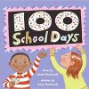 10 Books To Celebrate The 100th Day Of School - Missing Tooth Grins