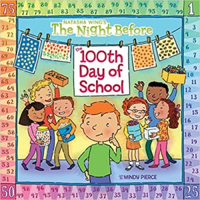 10 Books To Celebrate The 100th Day Of School - Missing Tooth Grins