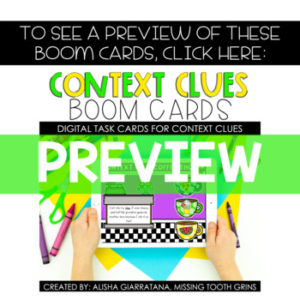 Context Clues Boom Cards™ - Missing Tooth Grins