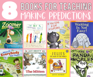 Books For Teaching Making Predictions - Missing Tooth Grins
