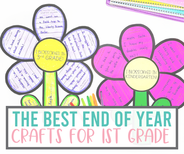 The Best End Of Year Crafts For 1st Grade - Missing Tooth Grins
