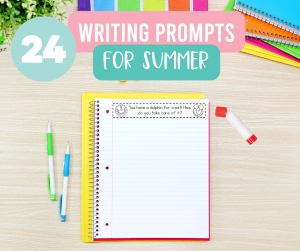 24 Fun 1st Grade Writing Prompts For Summer - Missing Tooth Grins