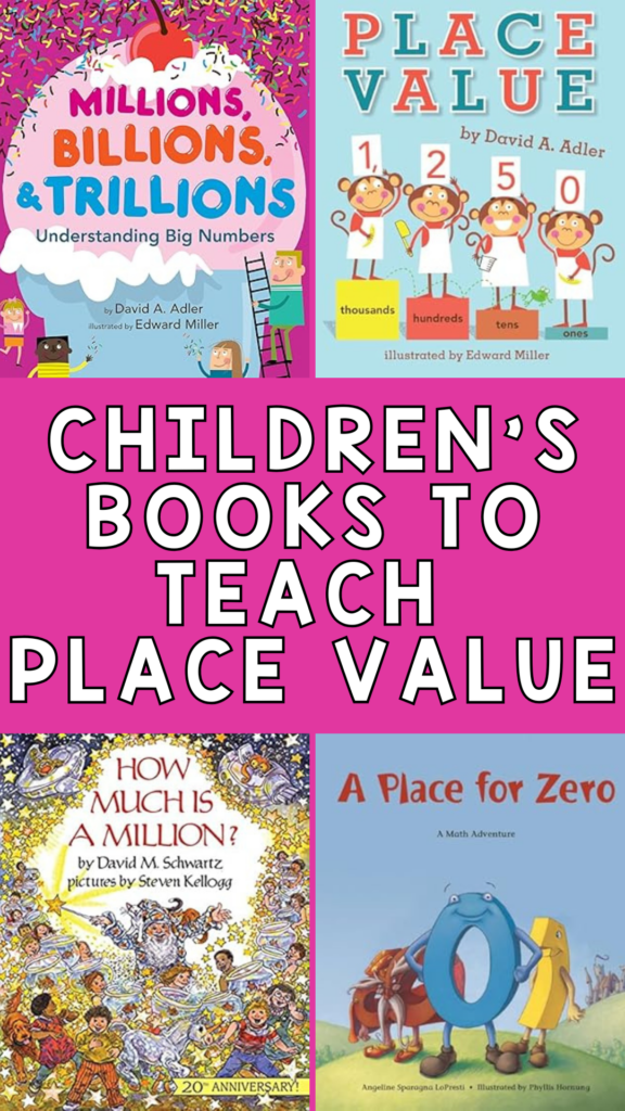 The Best Picture Books To Teach Place Value In 1st Grade - Missing ...