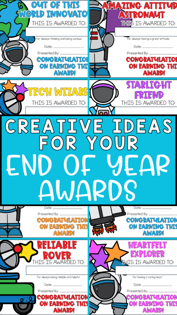 Creative Ideas For Your End Of Year Classroom Awards - Missing Tooth Grins